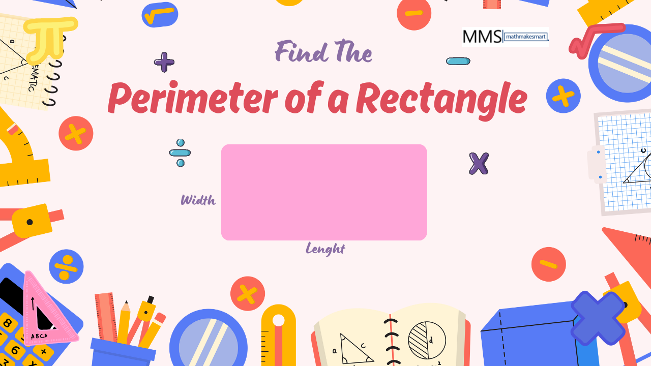 Finding the Perimeter of a Rectangle – 5 Different Ways